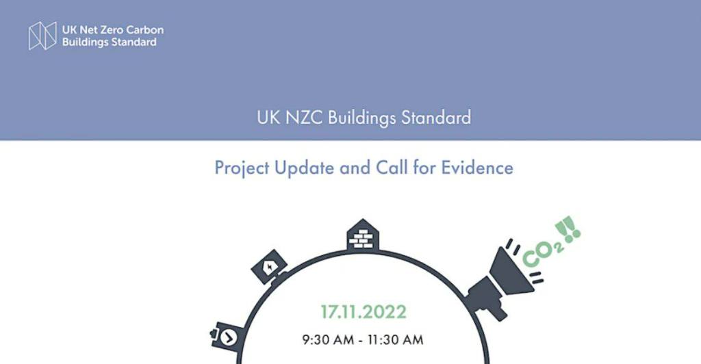 UK Net Zero Carbon Building Standard – Project Update and Call for ...