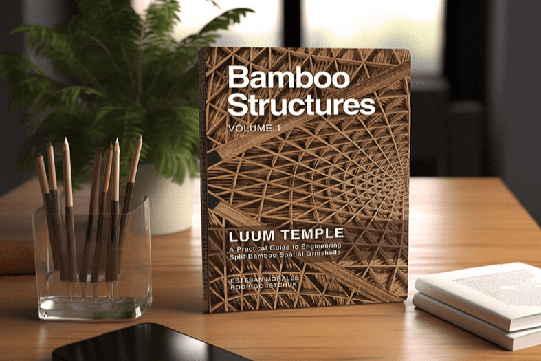 Luum Temple: A Case Study in Advanced Bamboo Engineering